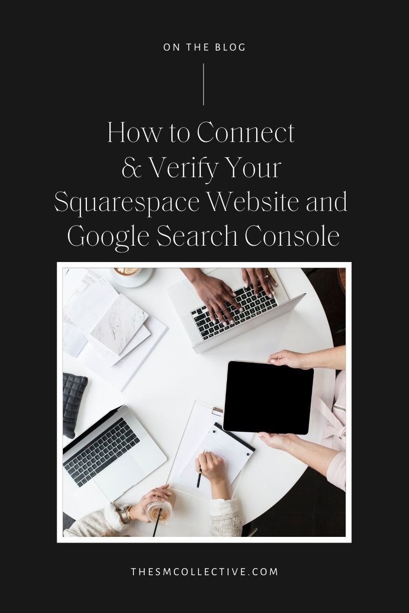 How To Connect and Verify Your Squarespace Website with Google Search ...